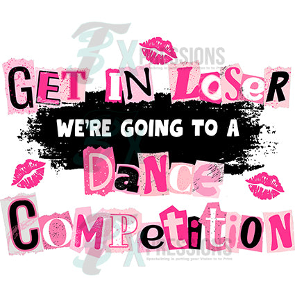 Get in Loser we're going to dance competition - Bling3t