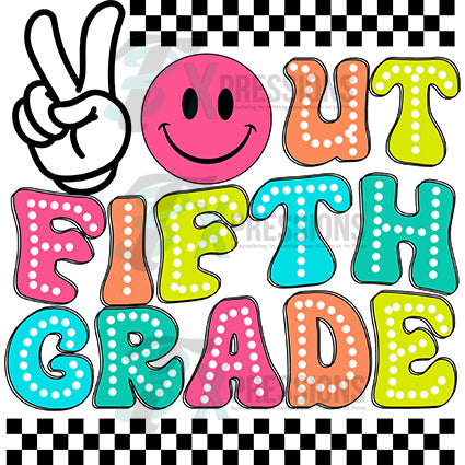 Peace out Fifth Grade - Bling3t